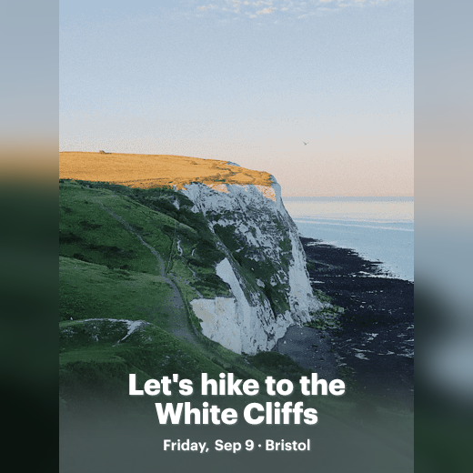 Let's hike to the White Cliffs, Temple Meads, United Kingdom, Sep 9 2022